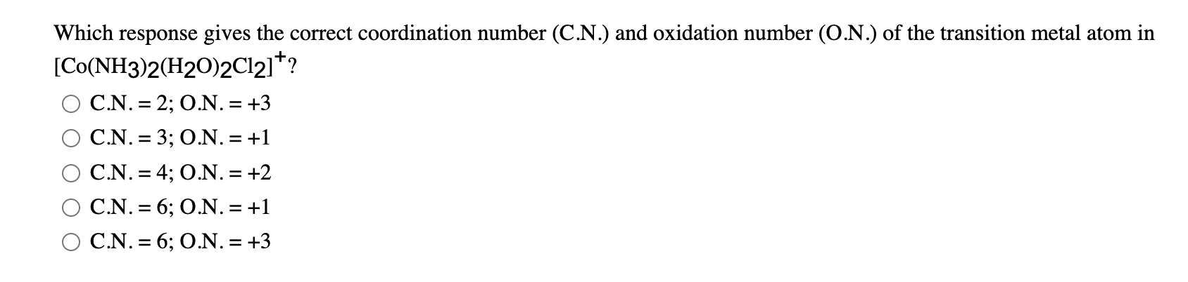 Solved Which response gives the correct coordination number | Chegg.com