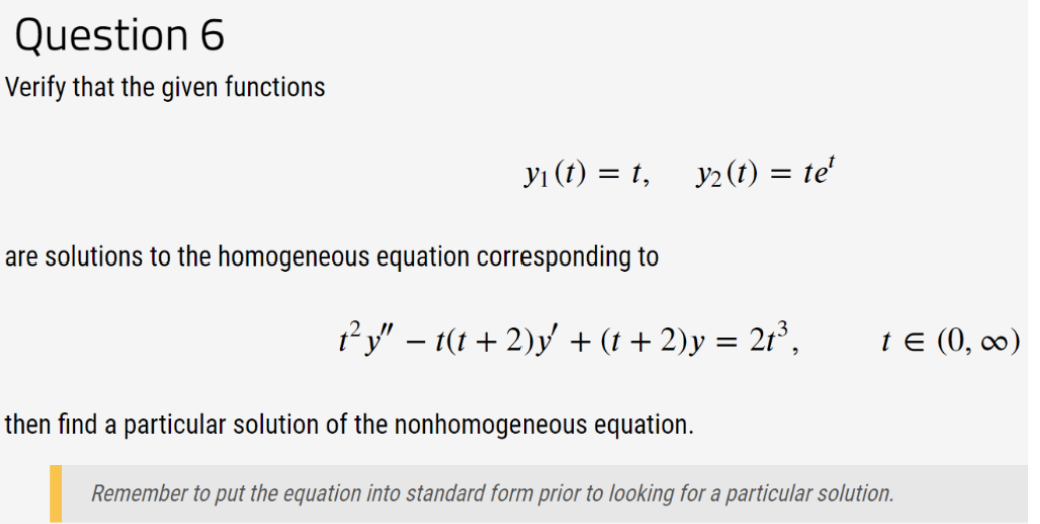 Solved Verify that the given functions y1(t)=t,y2(t)=tet are | Chegg.com