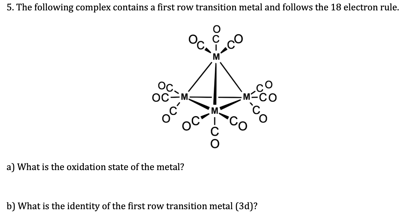 Solved The following complex contains a first row transition | Chegg.com