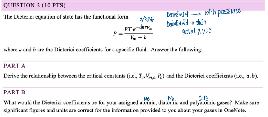 The Dieterici equation of state has the functional | Chegg.com