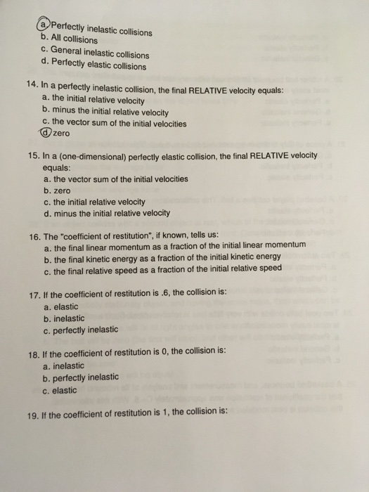 Solved a Perfectly inelastic collisions b. All collisions c. | Chegg.com