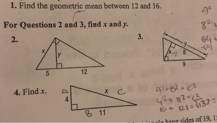 Solved 1. Find the geometric mean between 12 and 16. 2. For | Chegg.com
