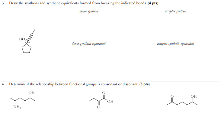 Solved 3. Draw the synthons and synthetic equivalents formed | Chegg.com