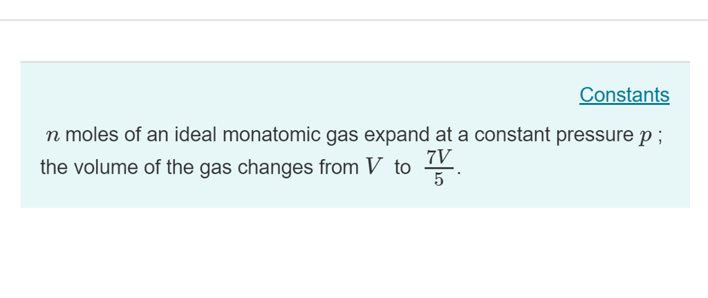 Solved Constants n moles of an ideal monatomic gas expand at | Chegg.com