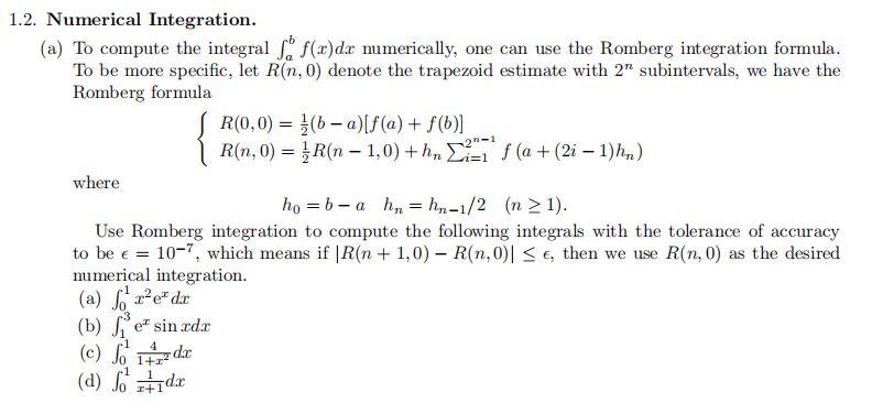 Solved 1.2. Numerical Integration. (a) To compute the | Chegg.com