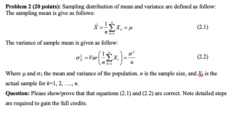Solved Problem 2 (20 points): Sampling distribution of mean | Chegg.com