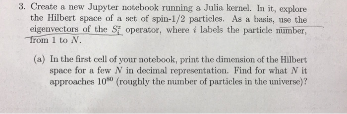 Solved 3. Create a new Jupyter notebook running a Julia | Chegg.com