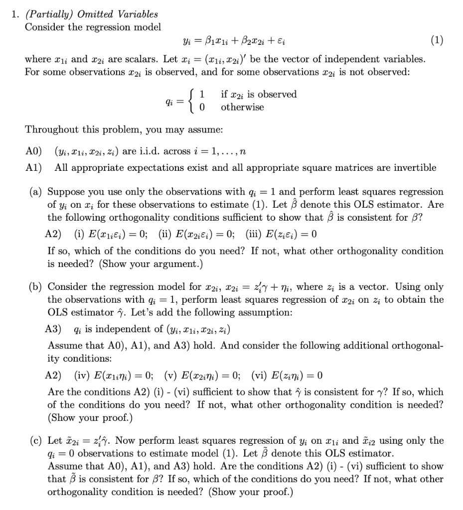 Solved 1 Partially Omitted Variables Consider The 