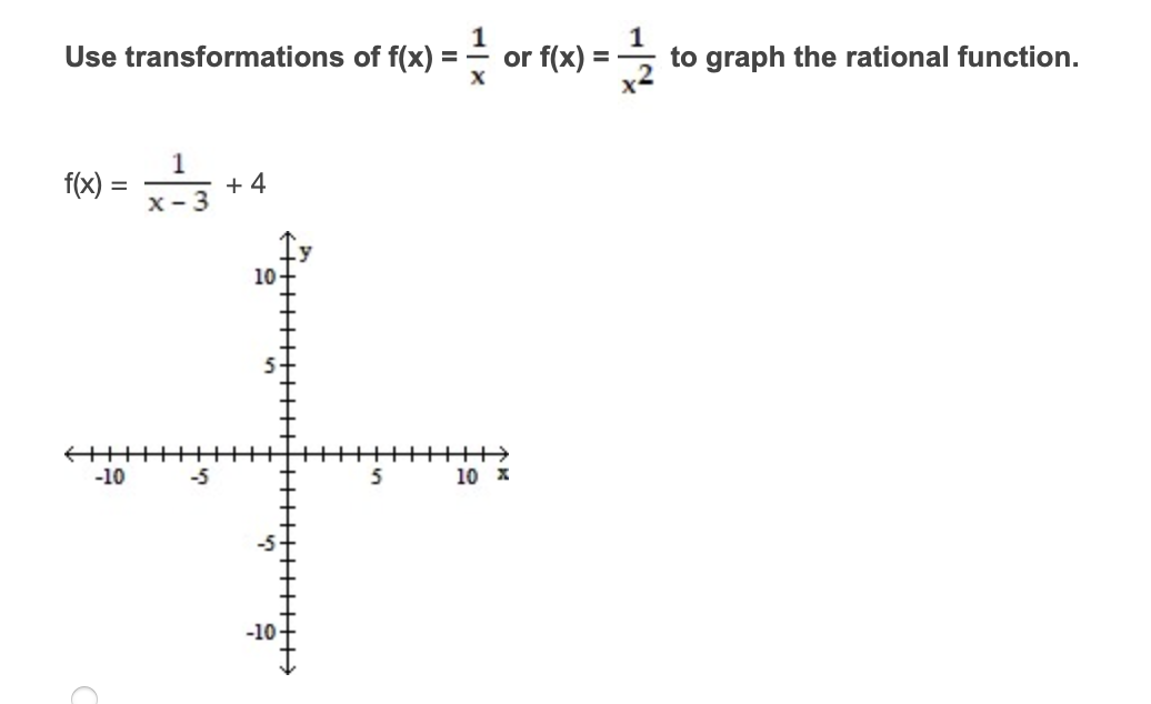 Solved Use transformations of f(x)=x1 or f(x)=x21 to graph | Chegg.com