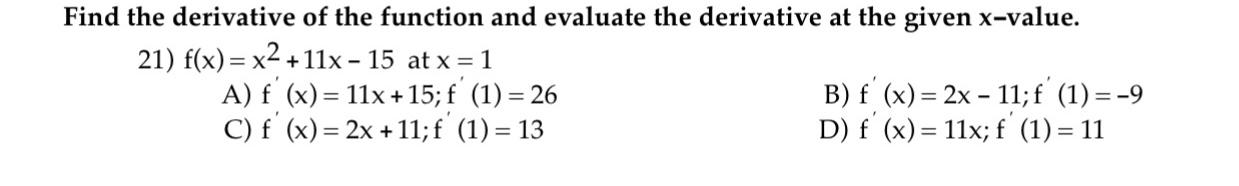 Solved Find The Derivative Of The Function And Evaluate The