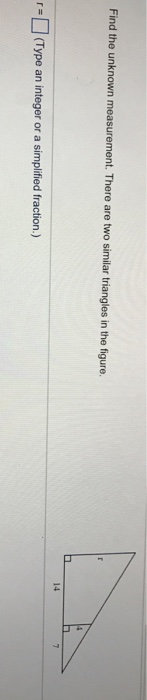 Solved Find the unknown measurement. There are two similar | Chegg.com
