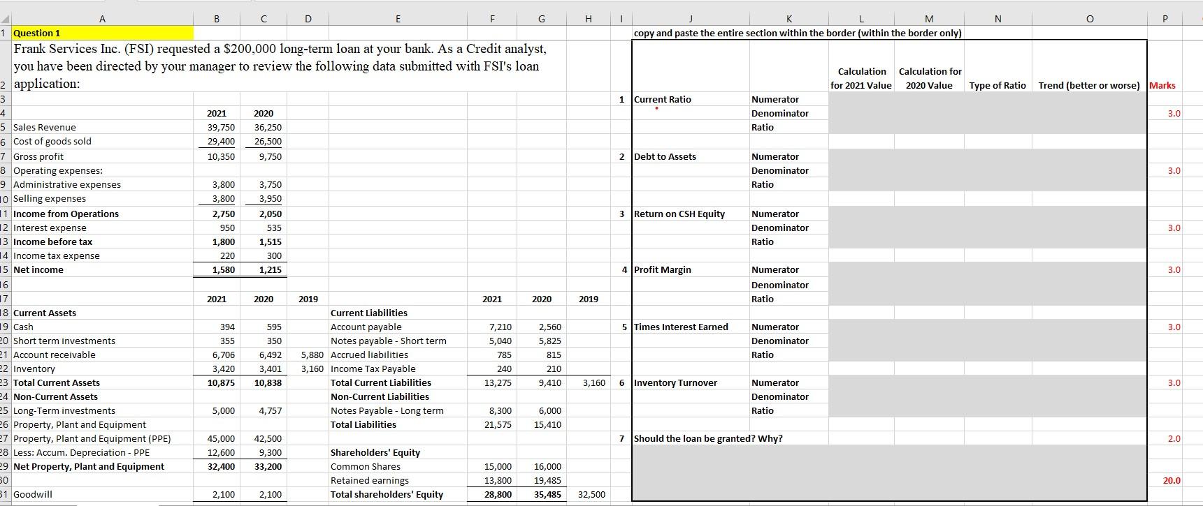 From FSI's financial statements above, calculate the | Chegg.com