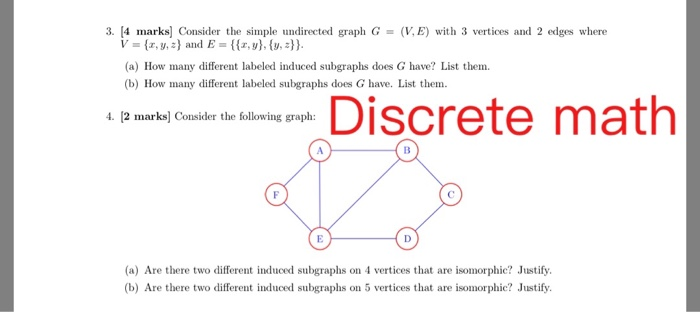 Solved 3. [4 marks) Consider the simple undirected graph G | Chegg.com