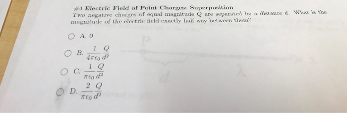 Solved 4 Electric Field of Point Charges: Superposition Two | Chegg.com