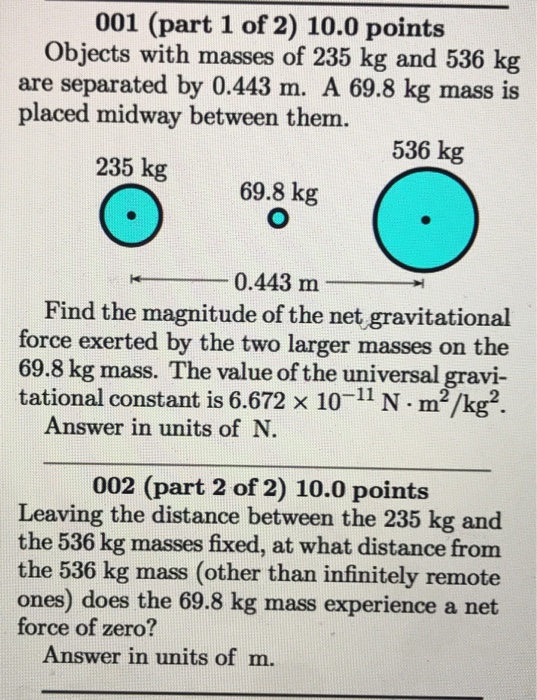 Solved Objects with masses of 235 kg and 536 kg are | Chegg.com