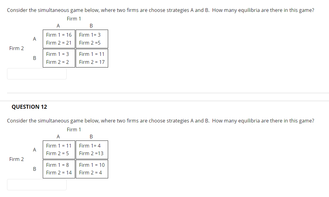Consider the simultaneous game below, where two firms | Chegg.com
