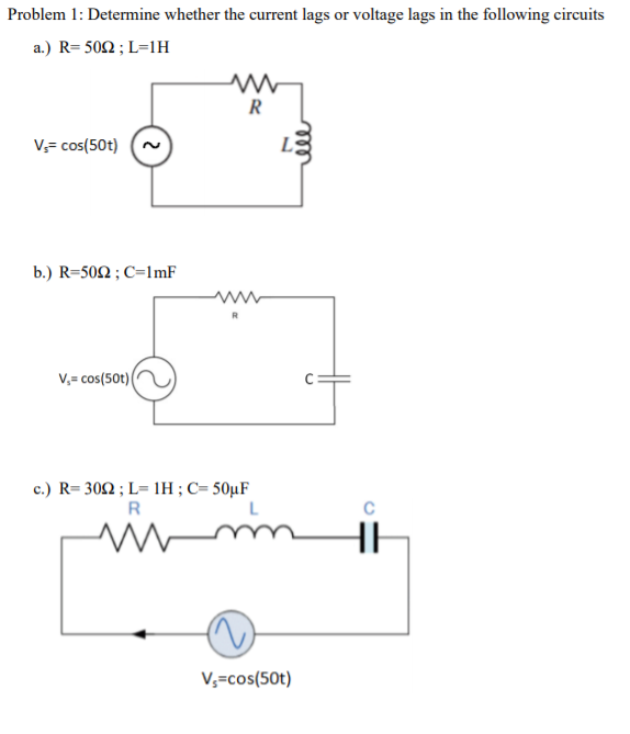 Solved Problem 1: Determine whether the current lags or | Chegg.com