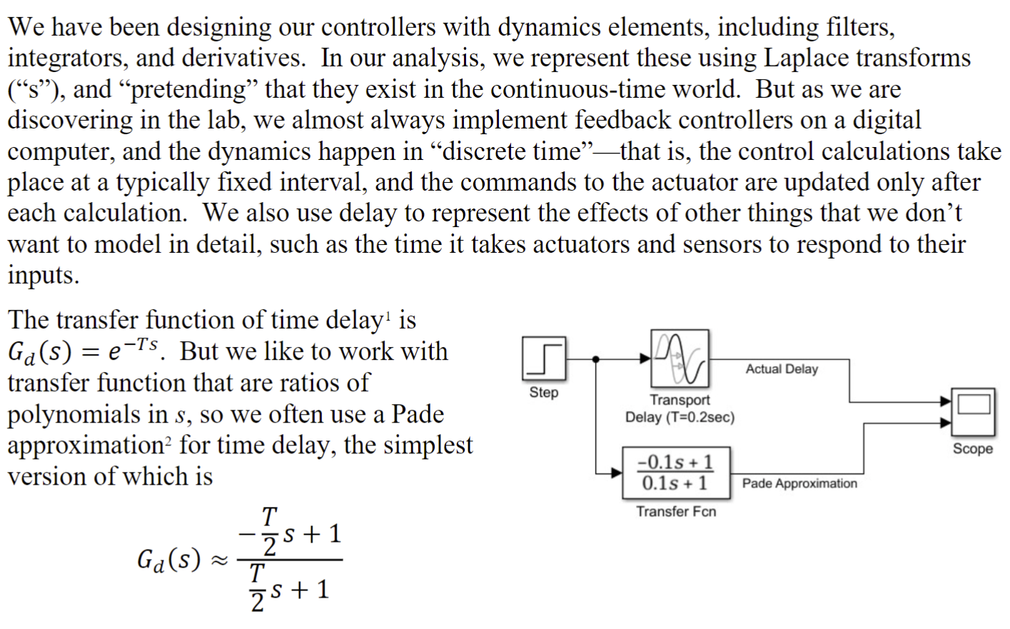 Solved We have been designing our controllers with dynamics | Chegg.com