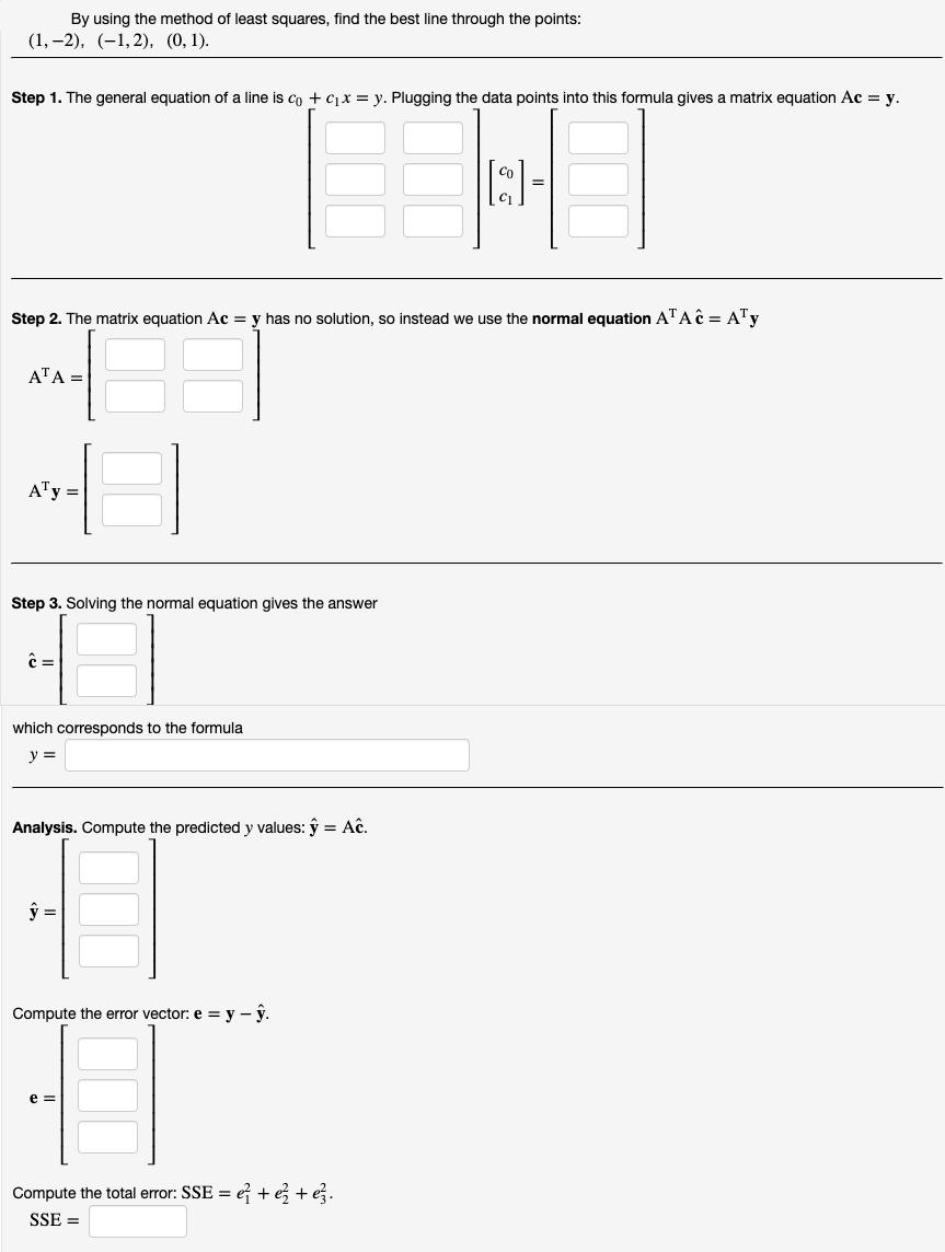 Solved By using the method of least squares, find the best | Chegg.com