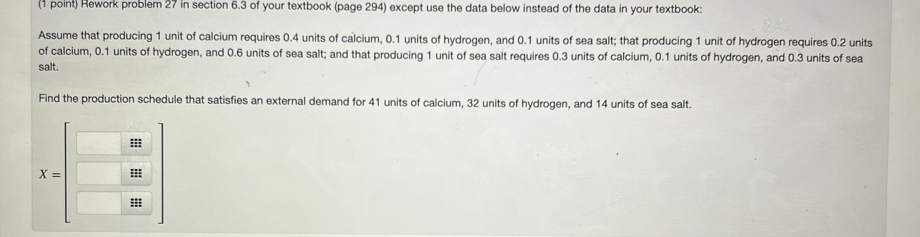 Solved (1 point) Rework problem 27 in section 6.3 of your | Chegg.com