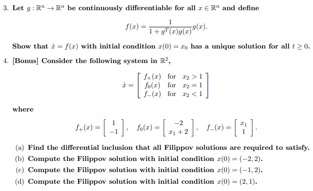 Solved 1 1+g7 (4)g(2)9(2). 3. Let g: R" Rn be continuously | Chegg.com