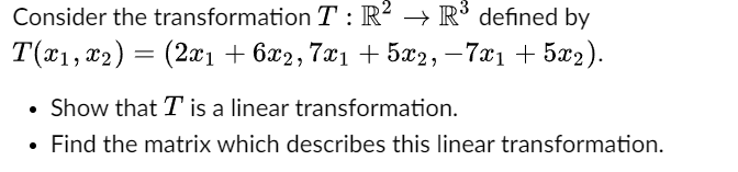 Solved Consider the transformation T:R2 + R3 defined by | Chegg.com