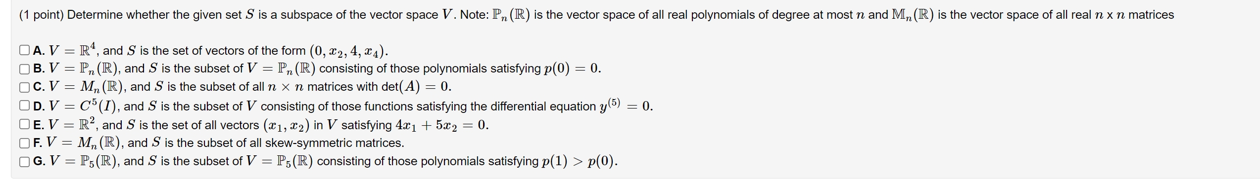 Solved 1 point) Determine whether the given set S is a | Chegg.com