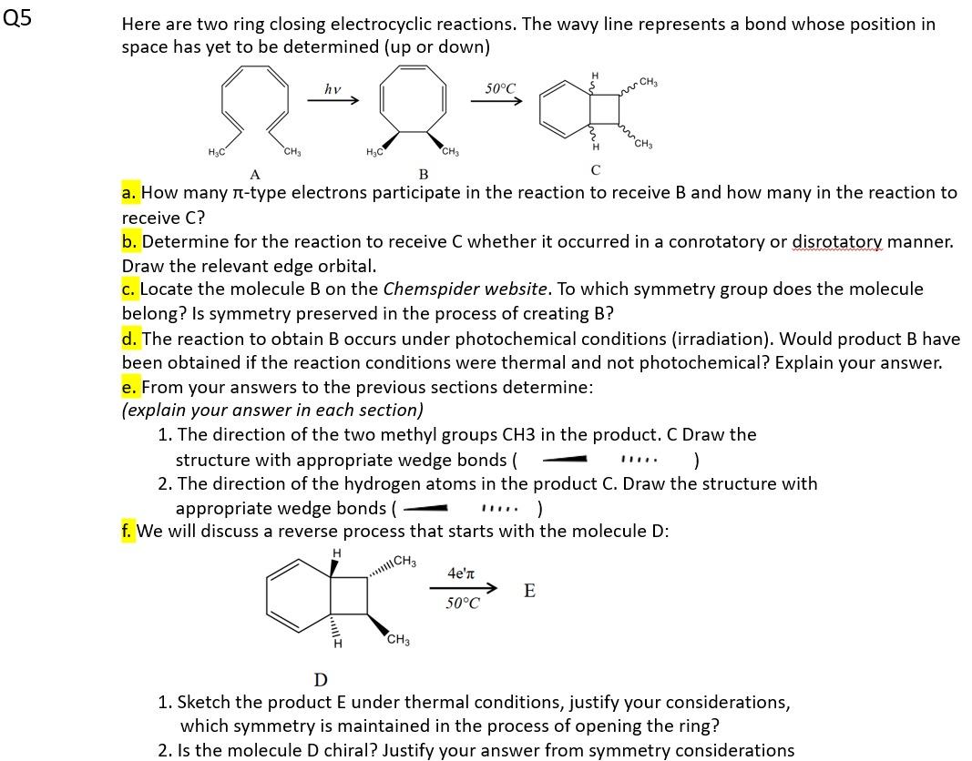 Solved Here are two ring closing electrocyclic reactions. | Chegg.com