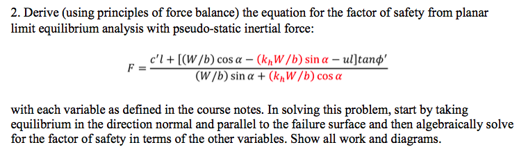 2. Derive (using principles of force balance) the | Chegg.com