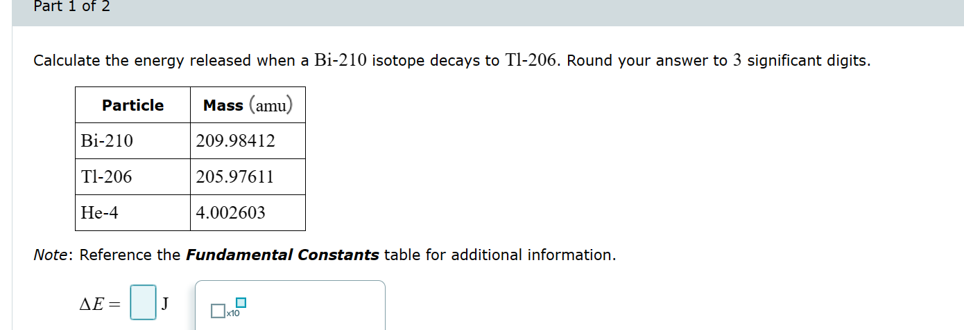 Solved Part 1 ﻿of 2calculate The Energy Released When A