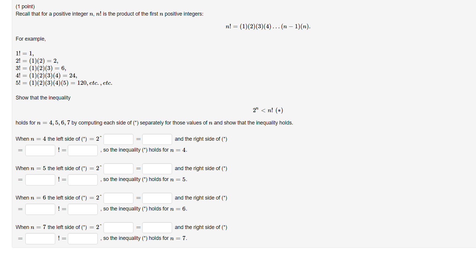 Solved (1 point) Recall that for a positive integer n,n ! is | Chegg.com