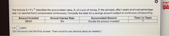 Solved The formula A Pe describes the accumulated value, A, | Chegg.com