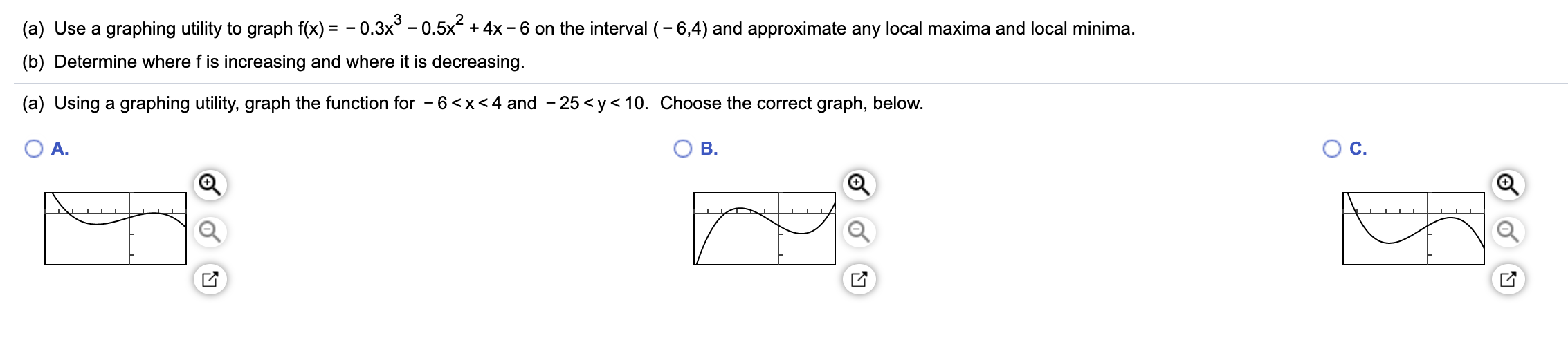 Solved (a) Use a graphing utility to graph f(x) = – 0.3x3 - | Chegg.com