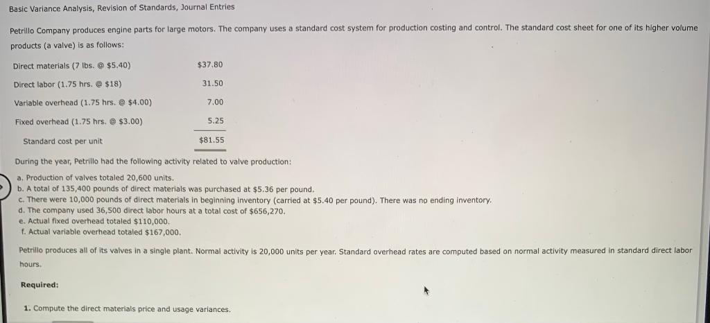 Solved Basic Variance Analysis, Revision of Standards, | Chegg.com