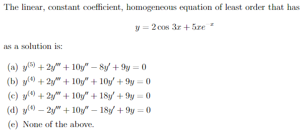 Solved The linear, constant coefficient, homogeneous | Chegg.com