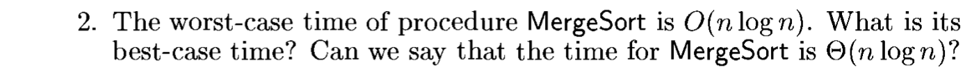 Solved Algorithm 3.10 Merge sort using links2. The | Chegg.com
