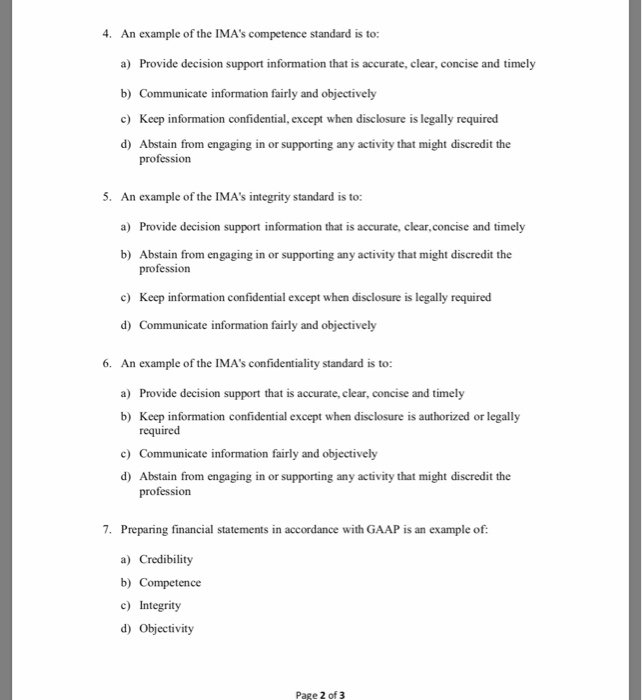 Solved 4. An example of the IMA's competence standard is to: | Chegg.com