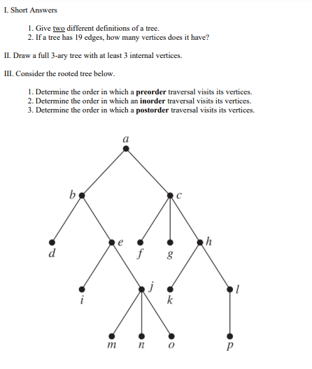 Solved I. Short Answers 1. Give two different definitions of | Chegg.com