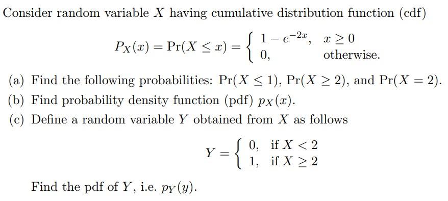 Solved Consider random variable X having cumulative | Chegg.com