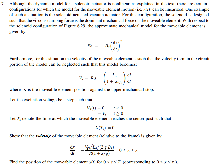 Although The Dynamic Model For A Solenoid Actuator Is