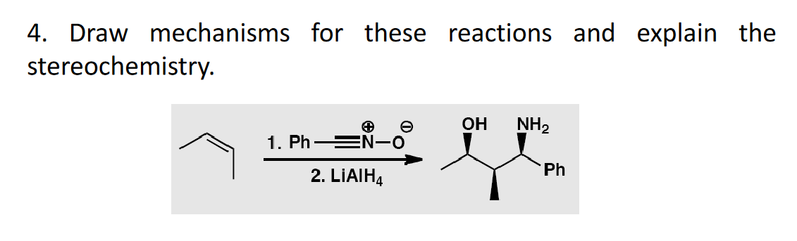 Solved 4. Draw mechanisms for these reactions and explain | Chegg.com