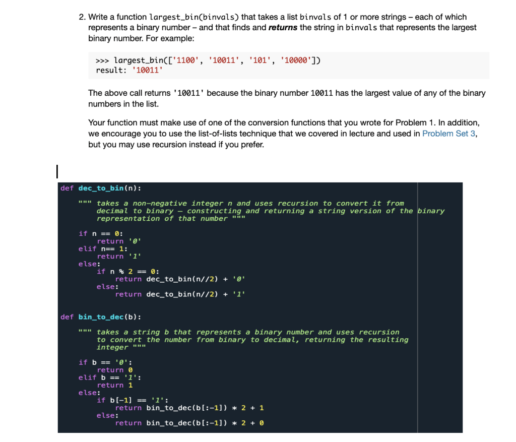 2. Write a function largest_bin(binvals) that takes a | Chegg.com