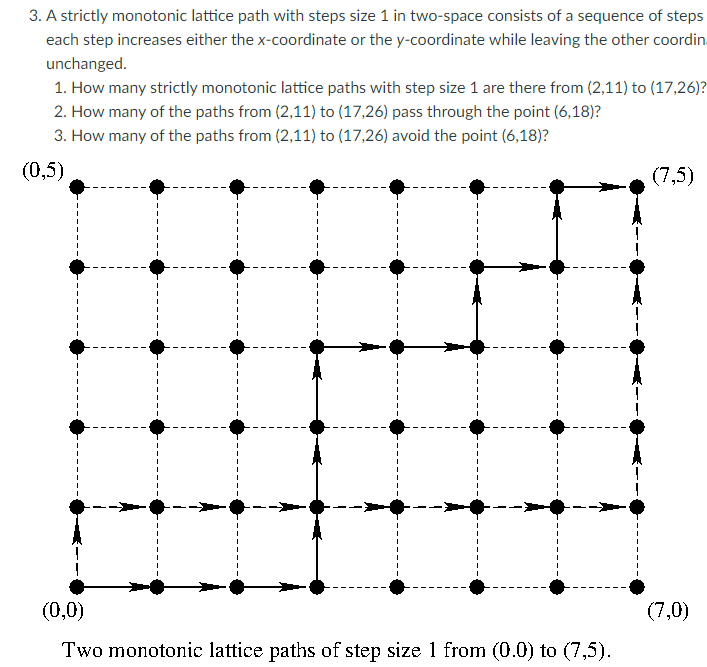 Solved 3. A strictly monotonic lattice path with steps size | Chegg.com