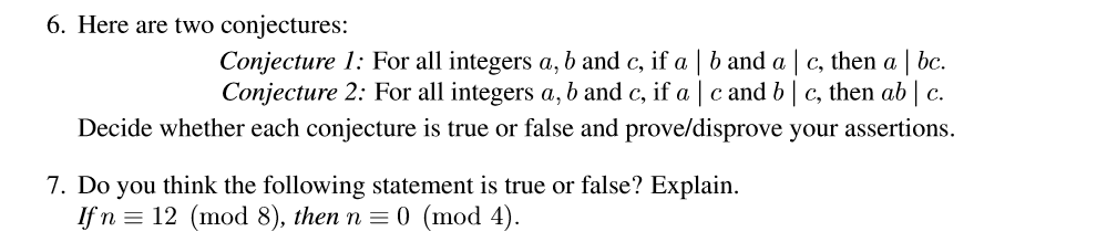 Solved 6. Here are two conjectures: Conjecture 1: For all | Chegg.com
