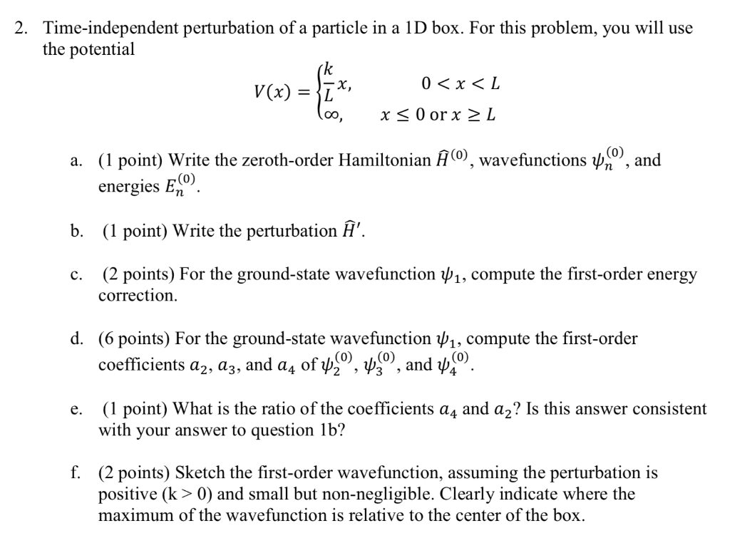 2 Time Independent Perturbation Of A Particle In A