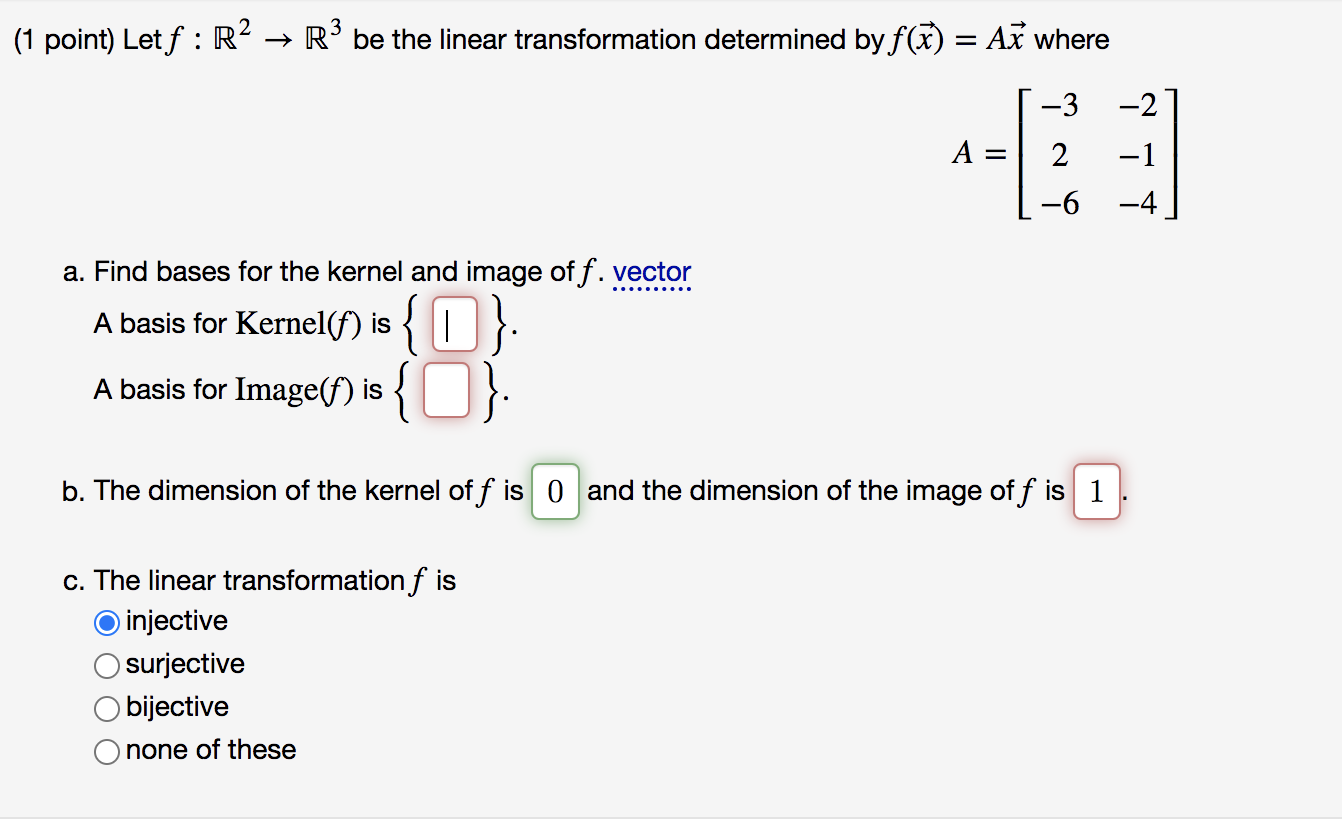 Solved (1 point) Let f:R2→R3 be the linear transformation | Chegg.com