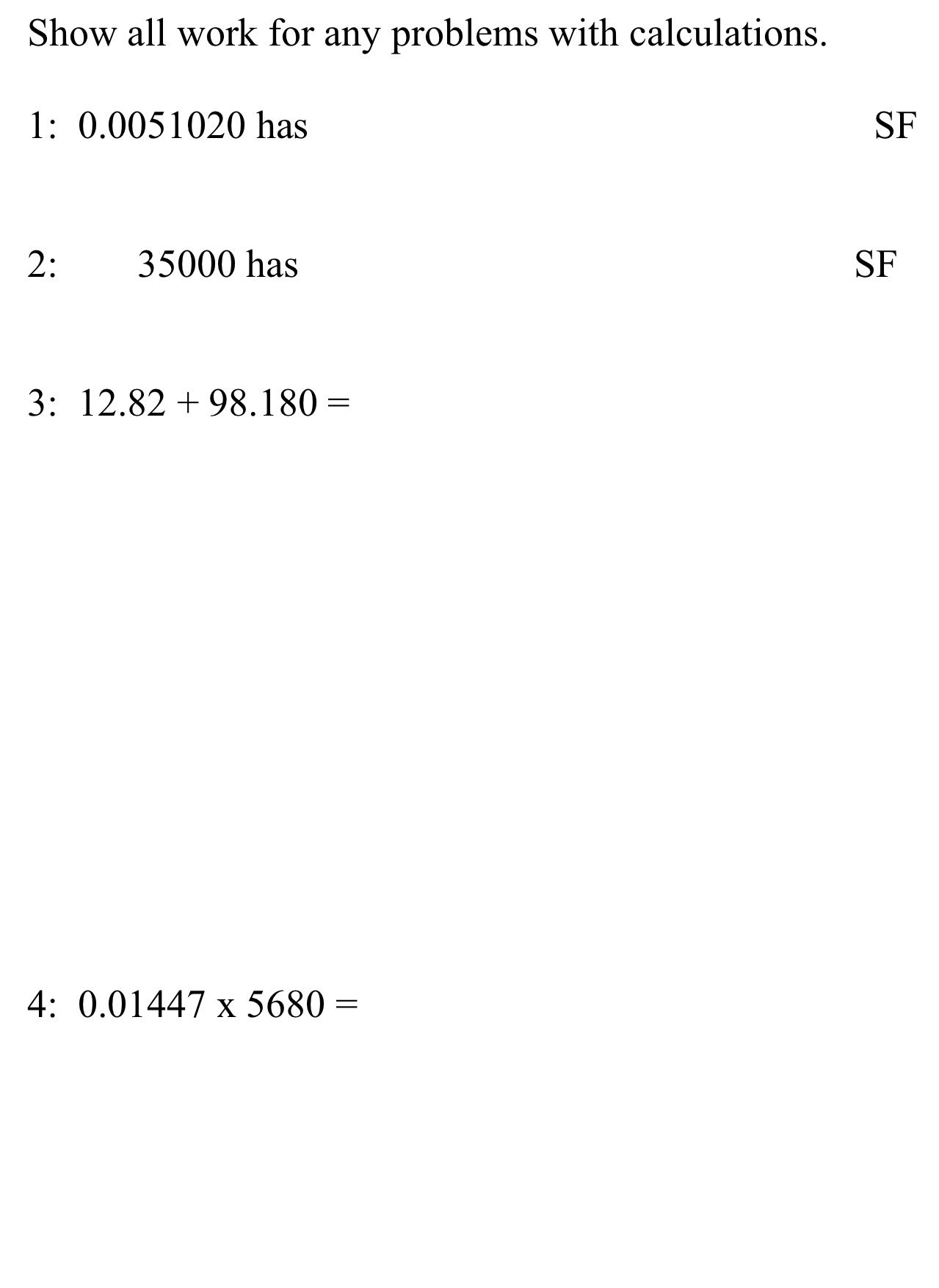 Solved Show all work for any problems with calculations. 1: | Chegg.com