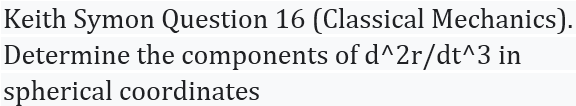 Solved Keith Symon Question 16 (Classical Mechanics). | Chegg.com