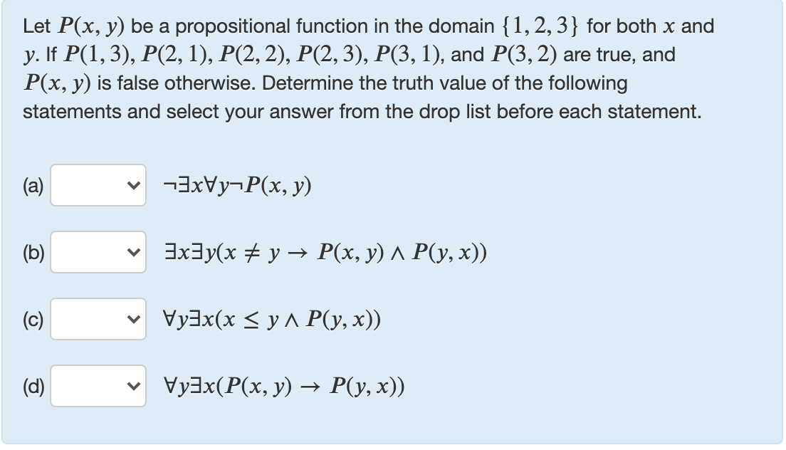 Solved Let P(x, y) be a propositional function in the domain | Chegg.com
