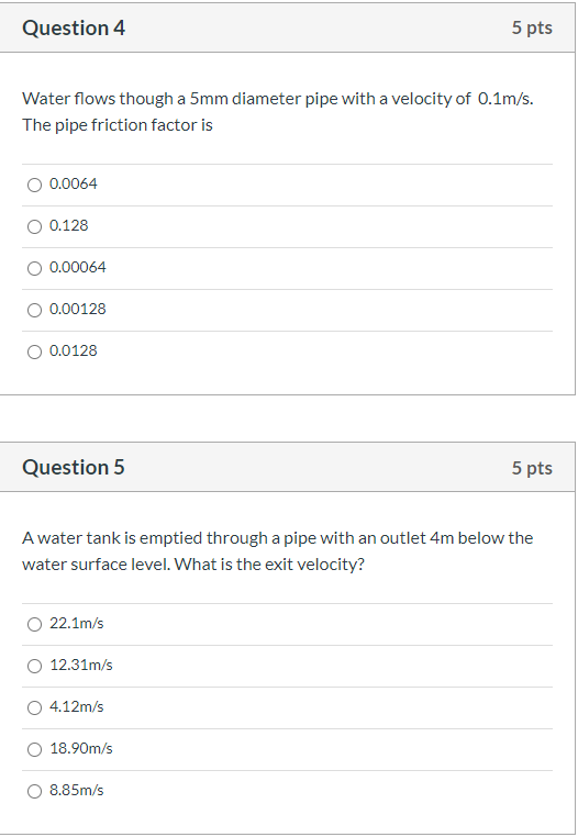 Solved Question 4 5 pts Water flows though a 5mm diameter | Chegg.com